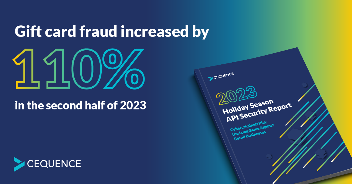Holiday Season API Security Report 2023 | Cequence Holiday Season API Security Report 2023 | Cequence